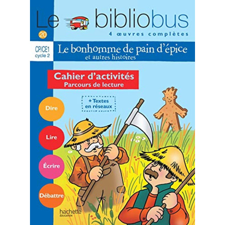 Le Bibliobus N° 20 CP/CE1 - Le Bonhomme de pain d'épice - Cahier d ...