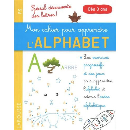 Mon petit cahier pour apprendre l'alphabet LAROUSSE : Comparateur, Avis ...