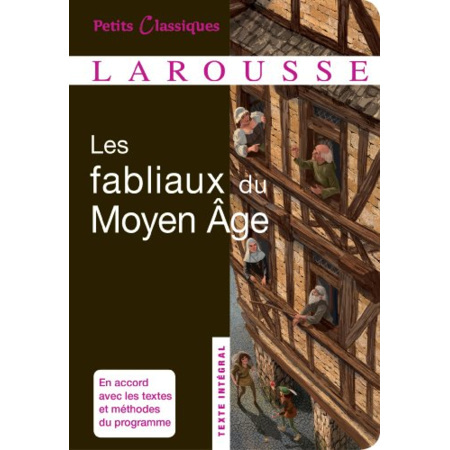Les Fabliaux du Moyen Age LAROUSSE : Comparateur, Avis, Prix