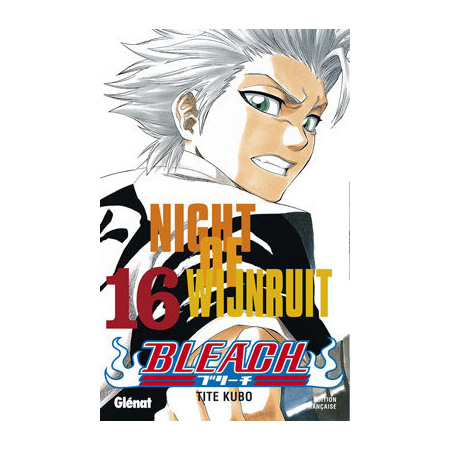 Bleach - Tome 16 - Night of wijnruit GLENAT : Comparateur, Avis, Prix