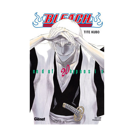 Bleach - Tome 20 - End of hypnosis GLENAT : Comparateur, Avis, Prix