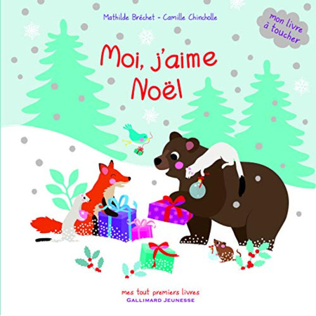 Livre Moi, J'Aime Noël - Mon Livre À Toucher - Dès 1 An GALLIMARD ...