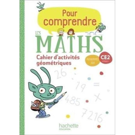 Pour comprendre les maths CE2 - Cahier de géométrie et de mesure - Ed ...