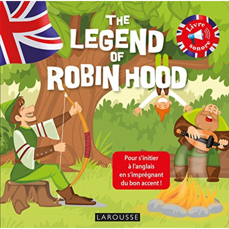 The legend of Robin Hood LAROUSSE : Comparateur, Avis, Prix