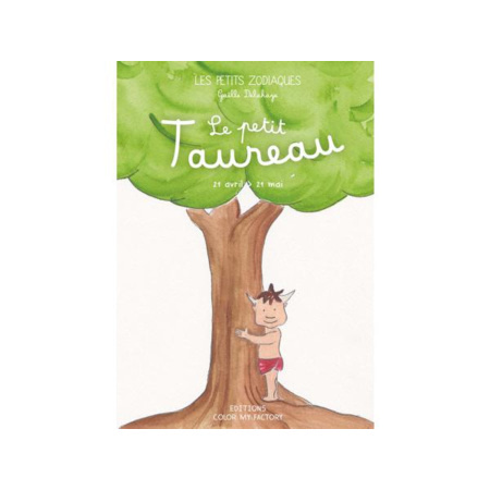 Livre le petit taureau LES PETITS ZODIAQUES : Comparateur, Avis, Prix