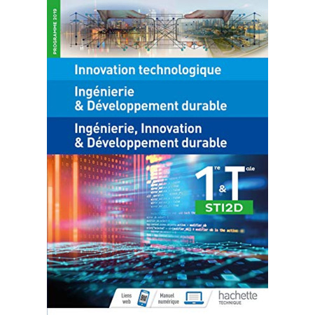 IT - I2D - 2I2D - 1re/Tle STI2D - Livre élève - Éd. 2019 Hachette Éducation : Comparateur, Avis ...