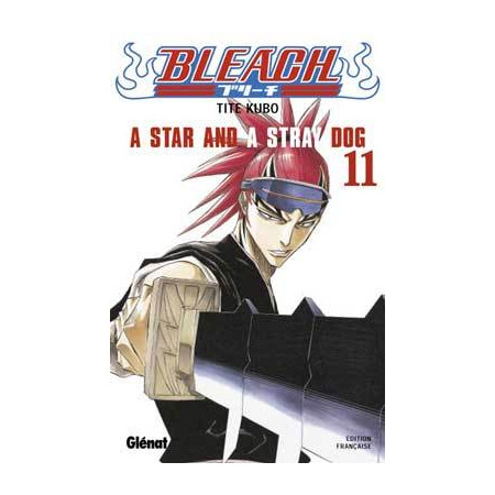 Bleach - Tome 11 - A star and a stray dog GLENAT : Comparateur, Avis, Prix